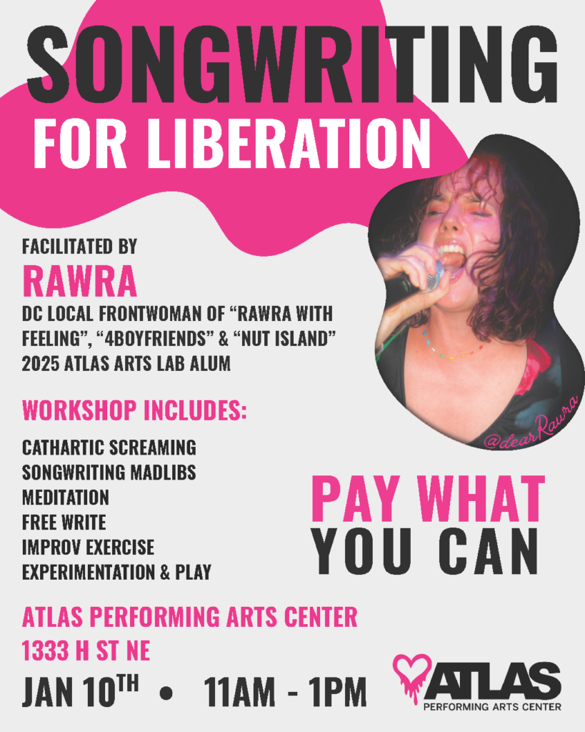 RAWRA: Songwriting for Liberation Workshops | Atlas Performing Arts Center